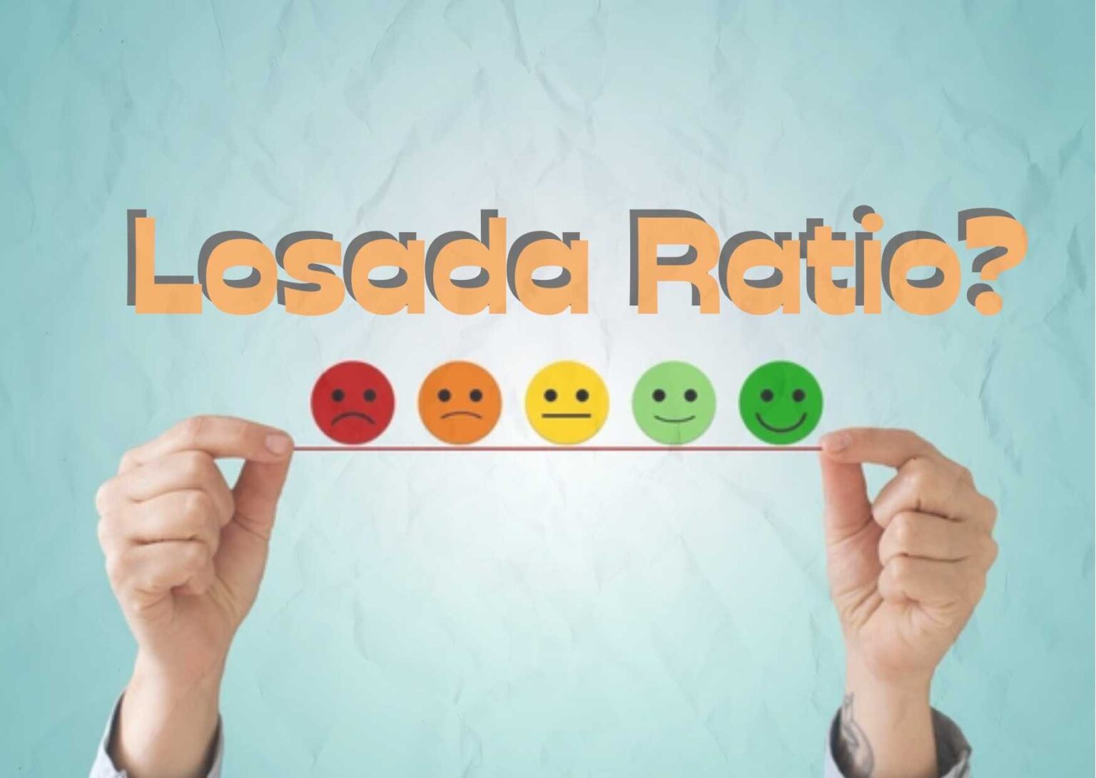 Losada Ratio (2.9013): Ideal Happiness to Unhappiness Ratio